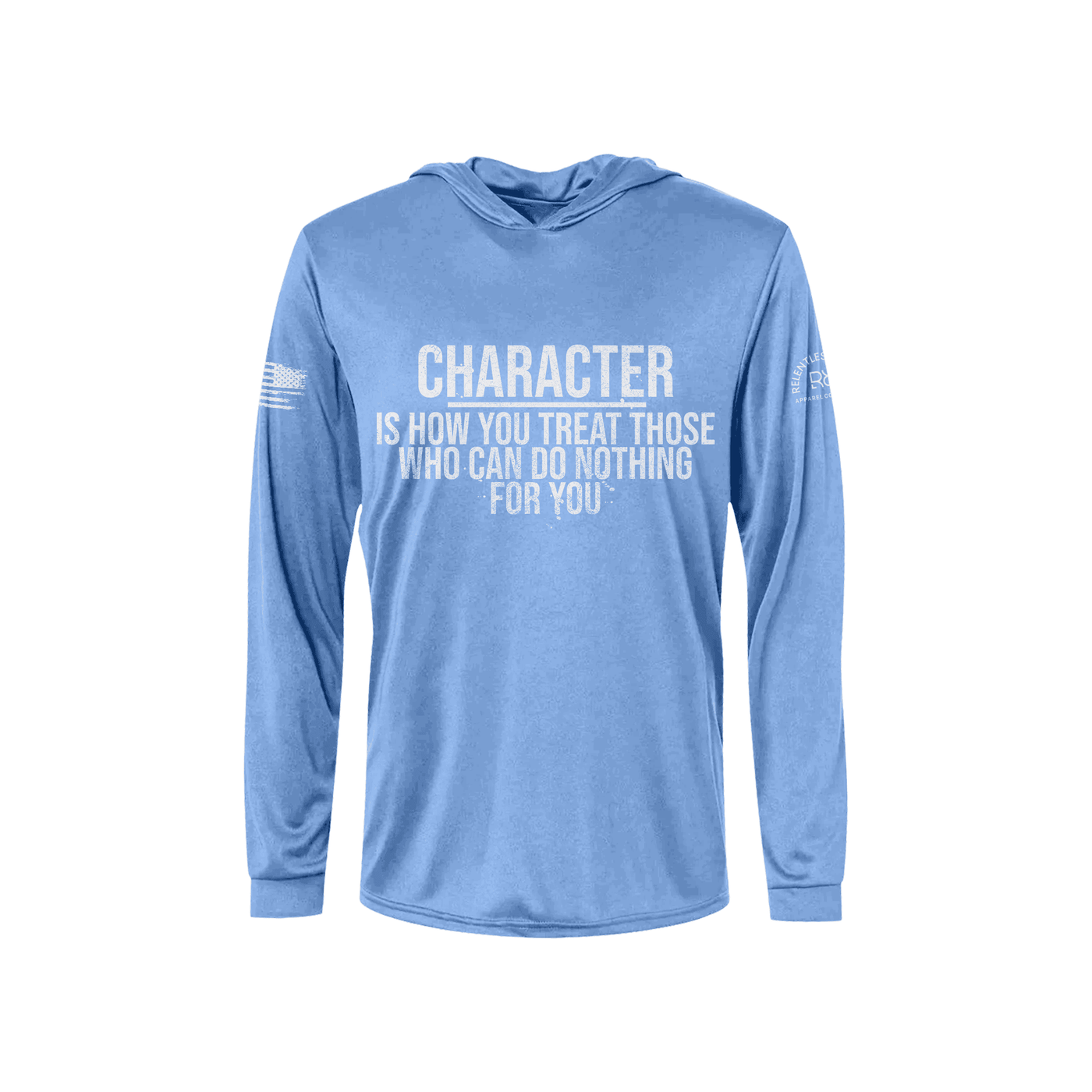Character is How You Treat... | Men's Dry Fit Hooded Long Sleeve | Fro