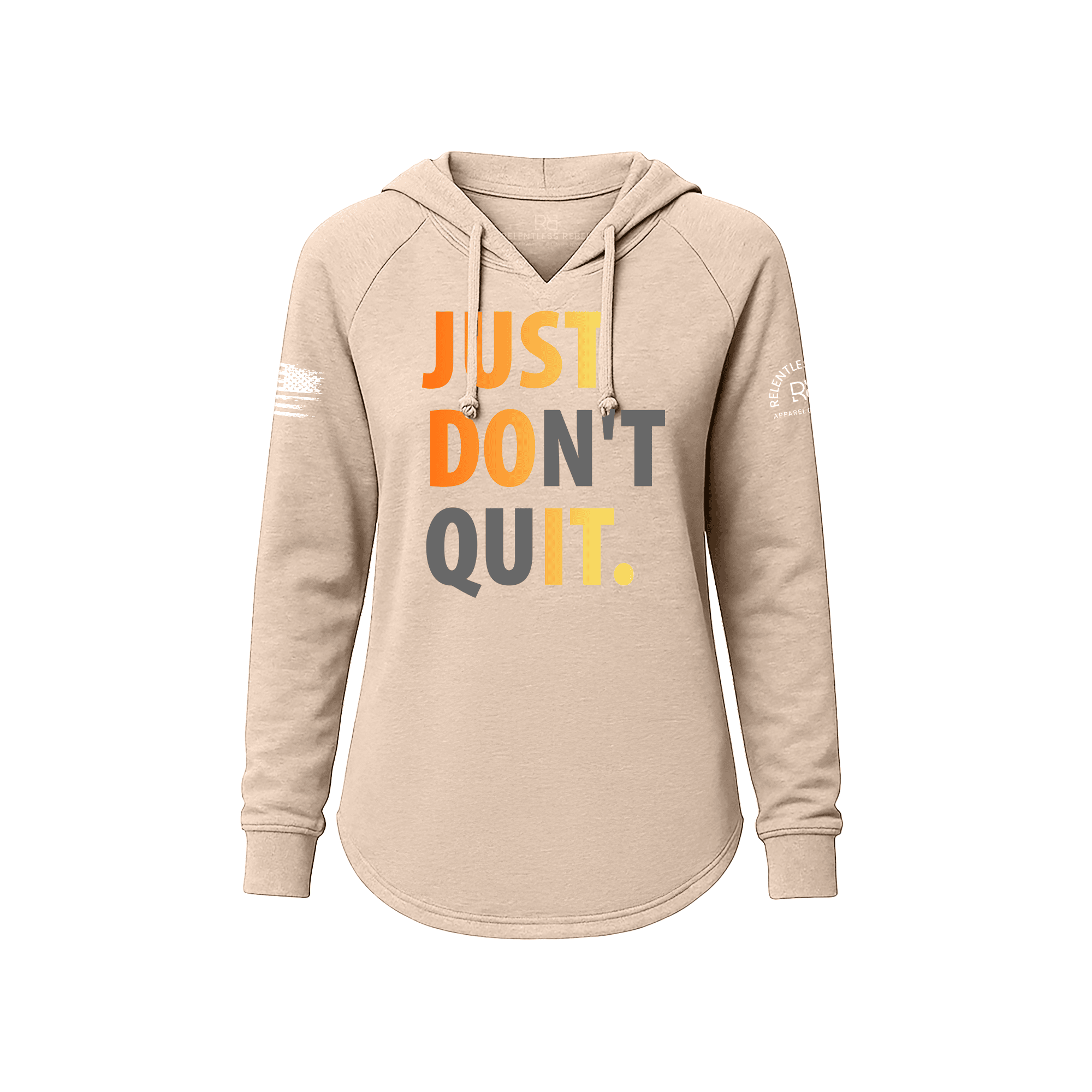 Just Don't Quit | Front | RR Wave Wash™ Women's Hoodie – Relentless ...