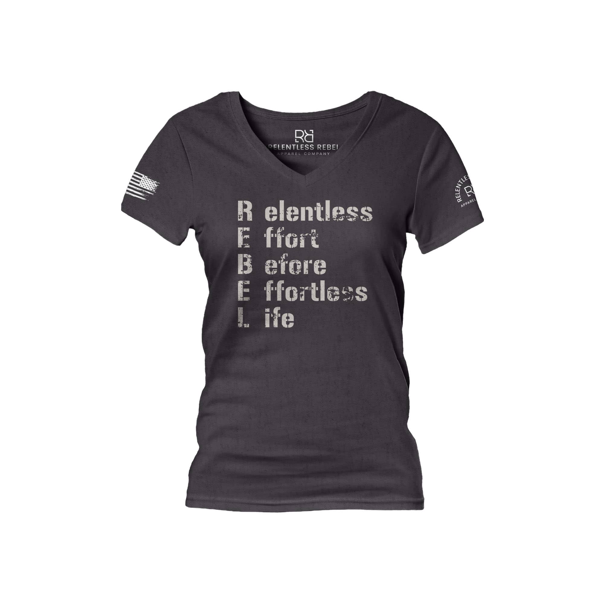 Relentless Effort Before Effortless Life | B&W | Front | V-Neck Women ...