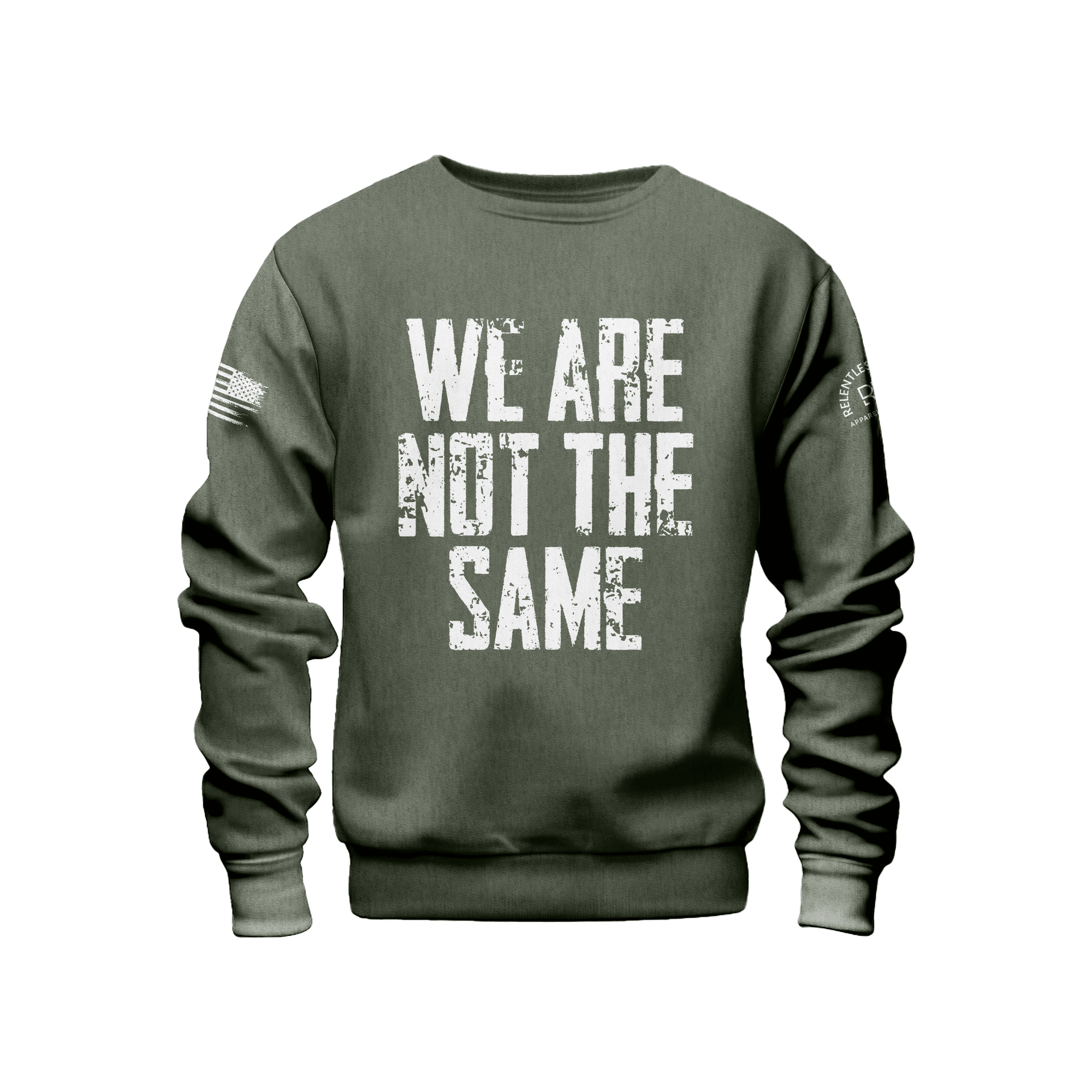 We Are Not The Same | Front | Crew Neck Sweatshirt – Relentless Rebel ...