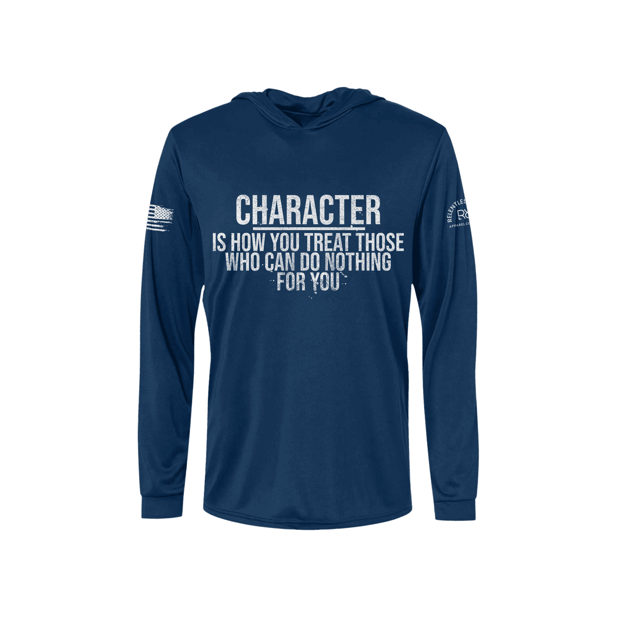 Character is How You Treat... | Men's Dry Fit Hooded Long Sleeve | Fro