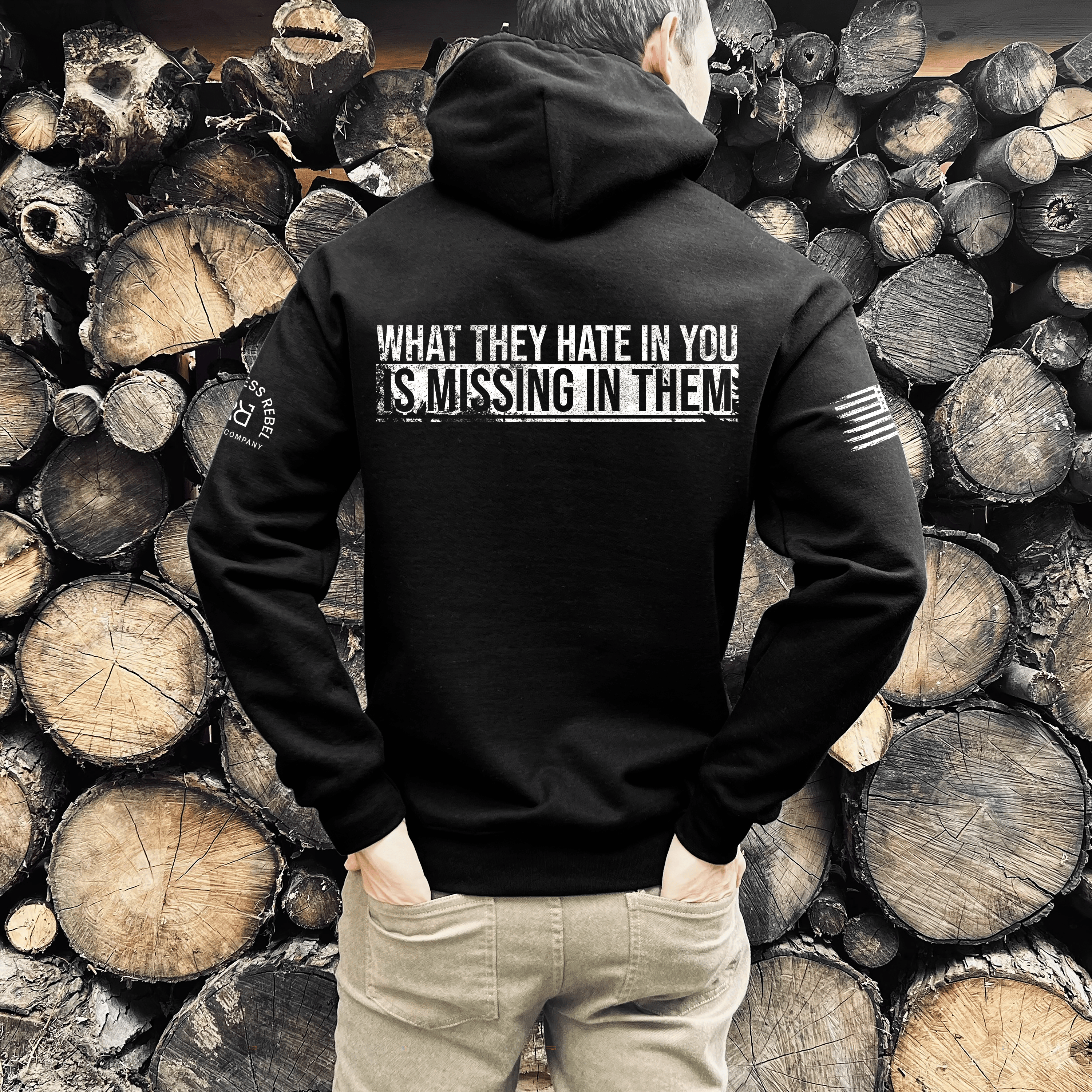What They Hate in You... | Men's Hoodie – Relentless Rebel Apparel