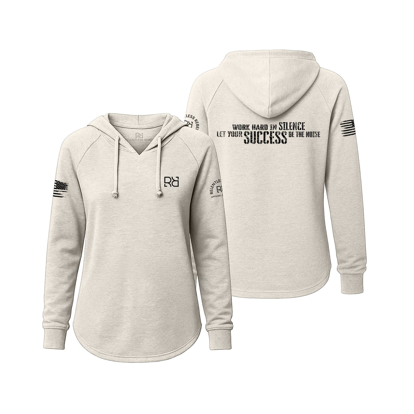 Work Hard In Silence - Let Success Be the Noise | RR Wave Wash™ Women'